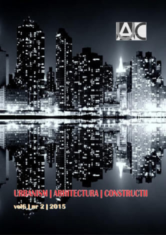 Urbanism. Arhitectură. Construcţii, vol. 6, nr. 2